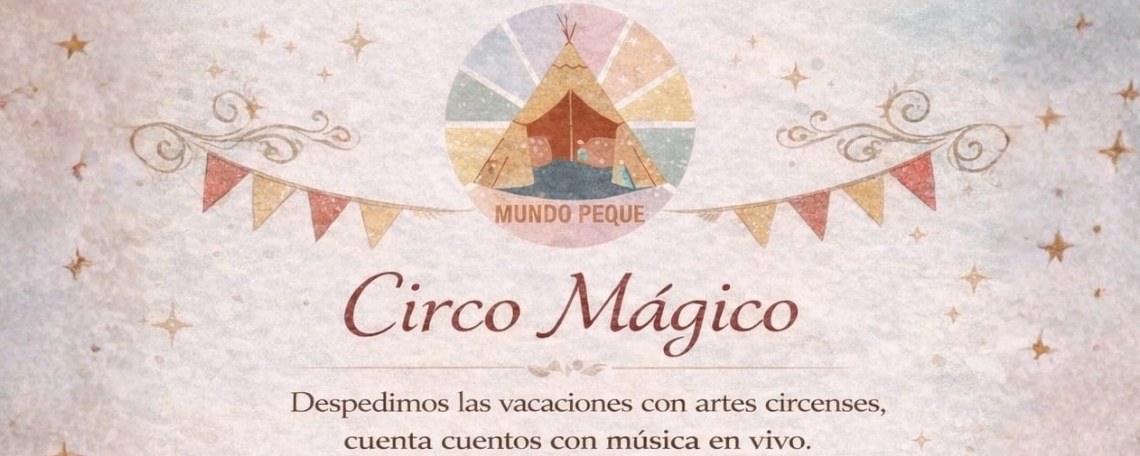 Circo Mágico en SAM – Condominio San Alfonso del Mar